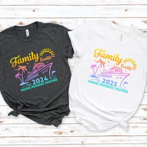 Making Memories Together Family Cruise 2024, 2025 Cruise Shirts, Family ...