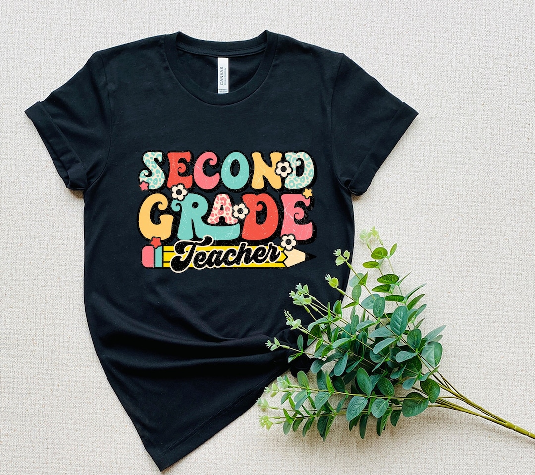 Second Grade Teacher Shirt 2nd Grade Teacher T-shirt cute Second Grade ...
