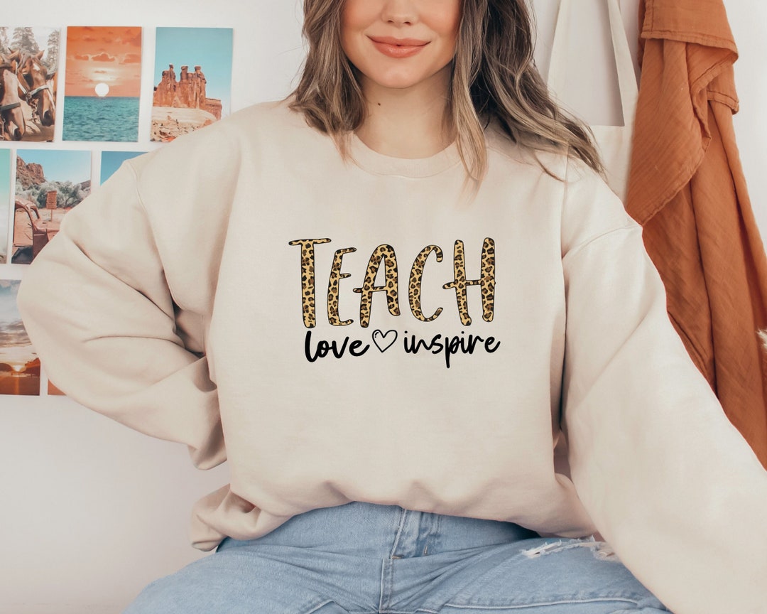 Teach Love Inspire Sweatshirt, Teacher Hoodie, Leopard Teacher Sweater ...