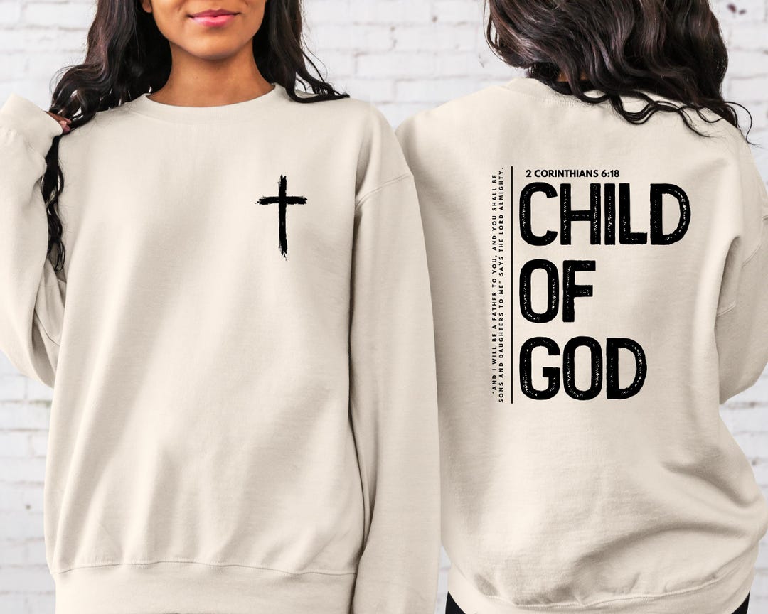 Child of God Hoodie, Corinthians Sweatshirt, Christian Hoodie ...