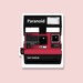 Polaroid Camera Sticker Vintage Camera Funny Paranoid Retro - Etsy