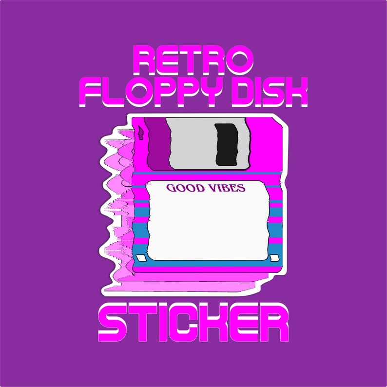 Retro Floppy Disk Sticker Vaporwave Tech Decal Good Vibes 80s - Etsy