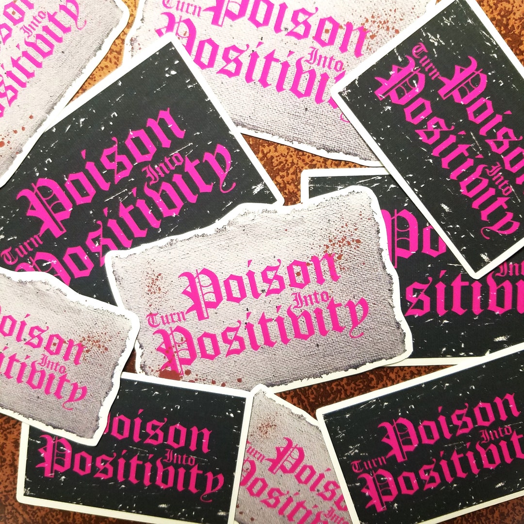 Poison Into Positivity Sticker Our Flag Means Death Laptop Decal - Etsy