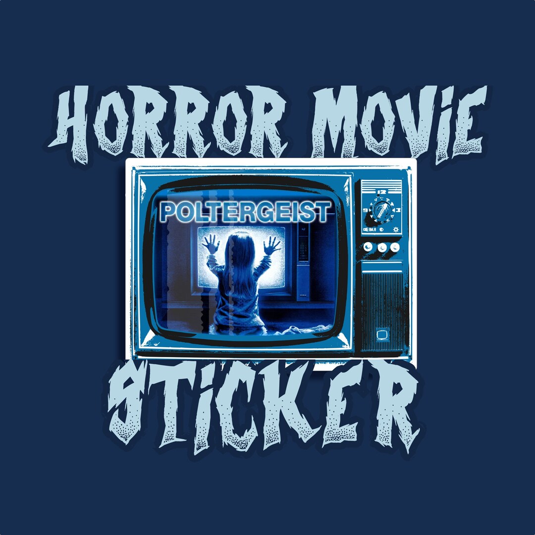 Poltergeist Horror Sticker Retro Television 80s Scary Movie Lover Decal ...