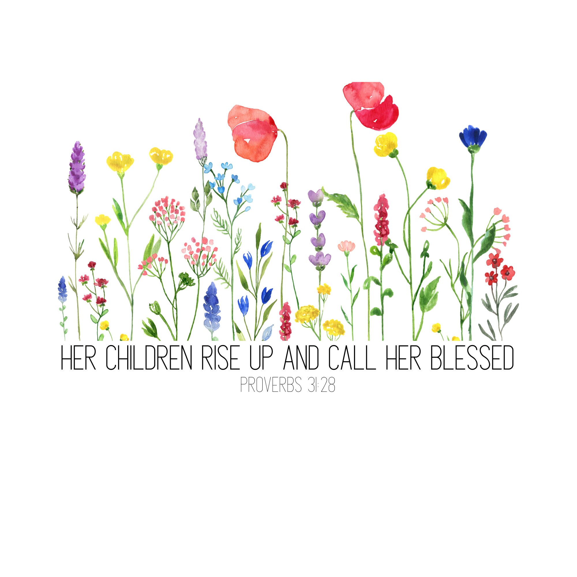 Her Children Rise up and Call Her Blessed Digital Download PNG SVG ...