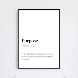 Purpose Definition, Text, Art, Simple, Contemporary, Decor, Printable ...