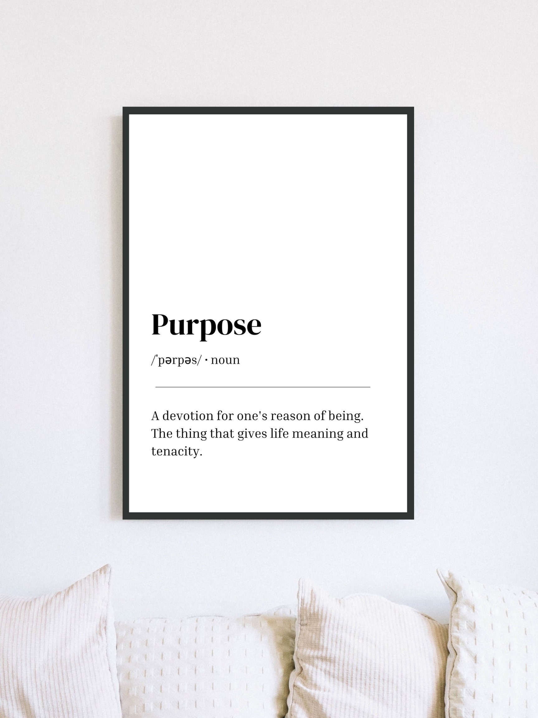 Purpose Definition, Text, Art, Simple, Contemporary, Decor, Printable ...