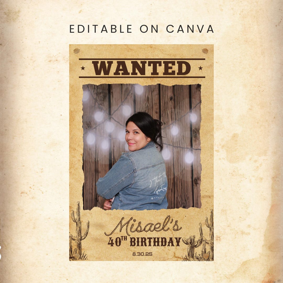 Western Wanted Poster Photo Booth Template: Rustic Cowboy Party (canva ...