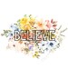 Believe Png, Floral Png, Digital Product, Digital Print, Digital Design ...