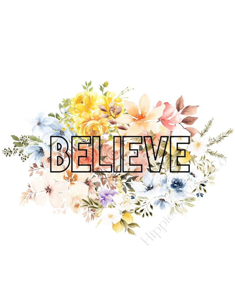 Believe Png, Floral Png, Digital Product, Digital Print, Digital Design ...