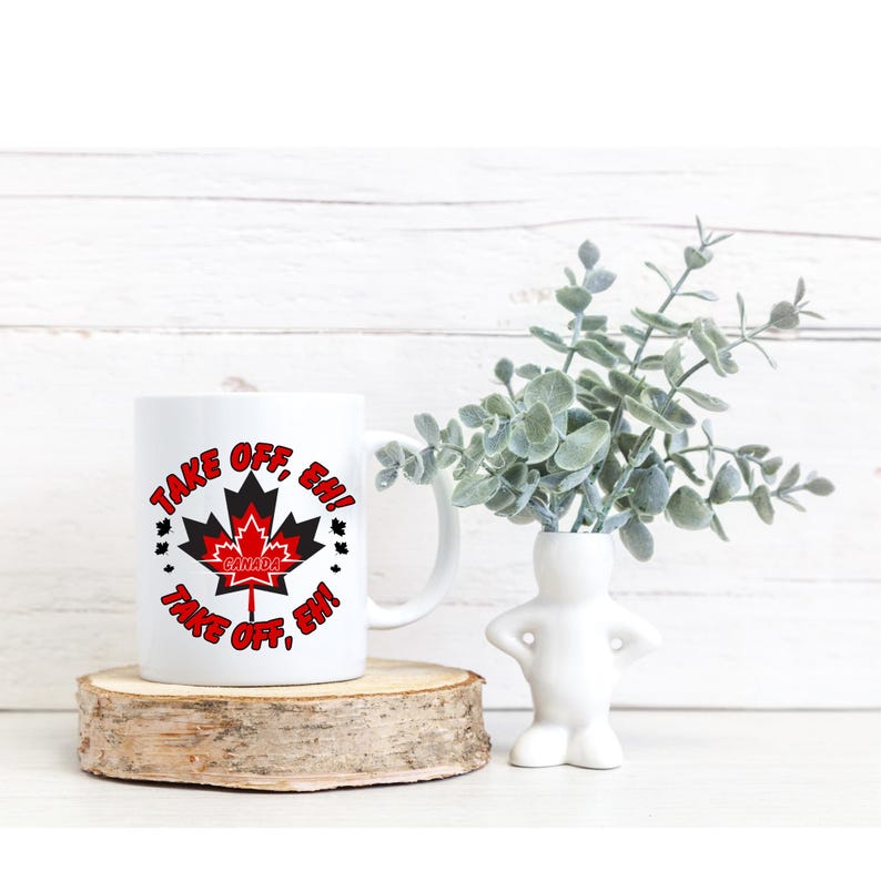 Take off Eh! Canadian Maple Leaf SVG PNG - Cricut, Sublimation (digital ...