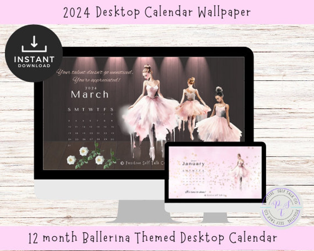 2024 Ballerina Themed Desktop Wallpaper Calendar, Digital Download ...