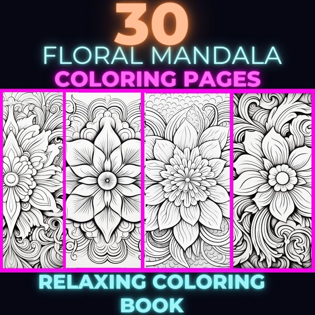 30 Floral Mandala Coloring Pages | Adult Coloring Book | Therapeutic ...