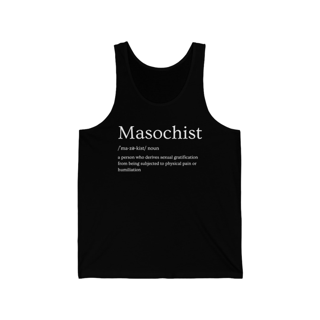 Masochist Tank Top Tee Shirt - Etsy