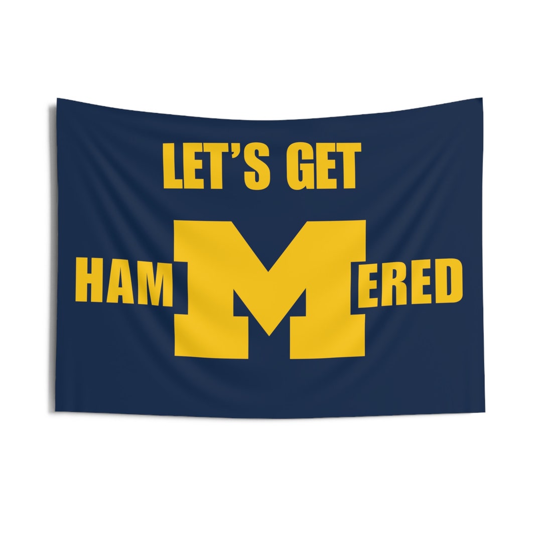 MICHIGAN Let's Get Hammered Tapestry; Michigan Funny Tapestry; Michigan ...