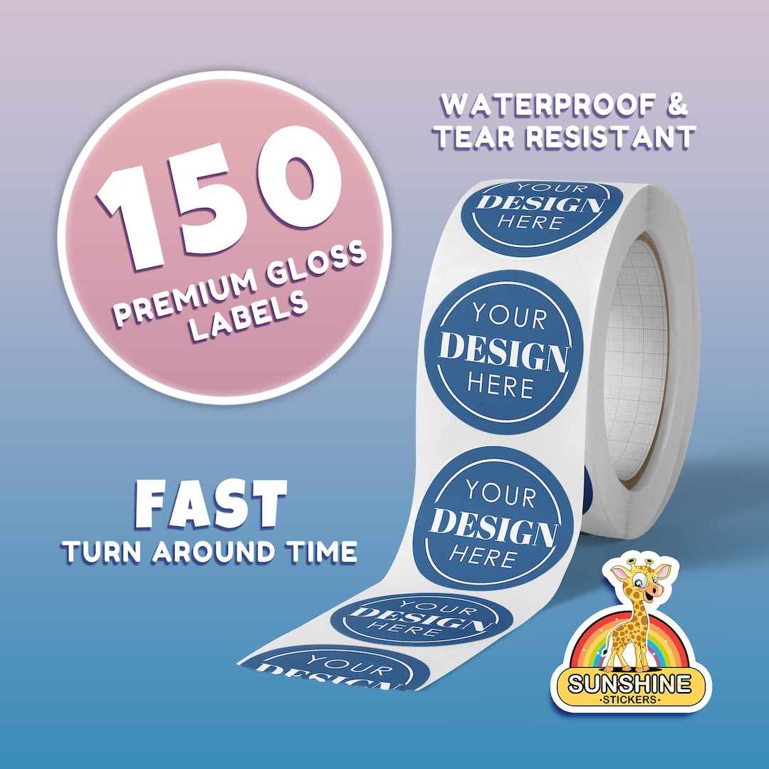 150 Labels on Roll Premium Gloss Weatherproof Labels Your Design Logo ...