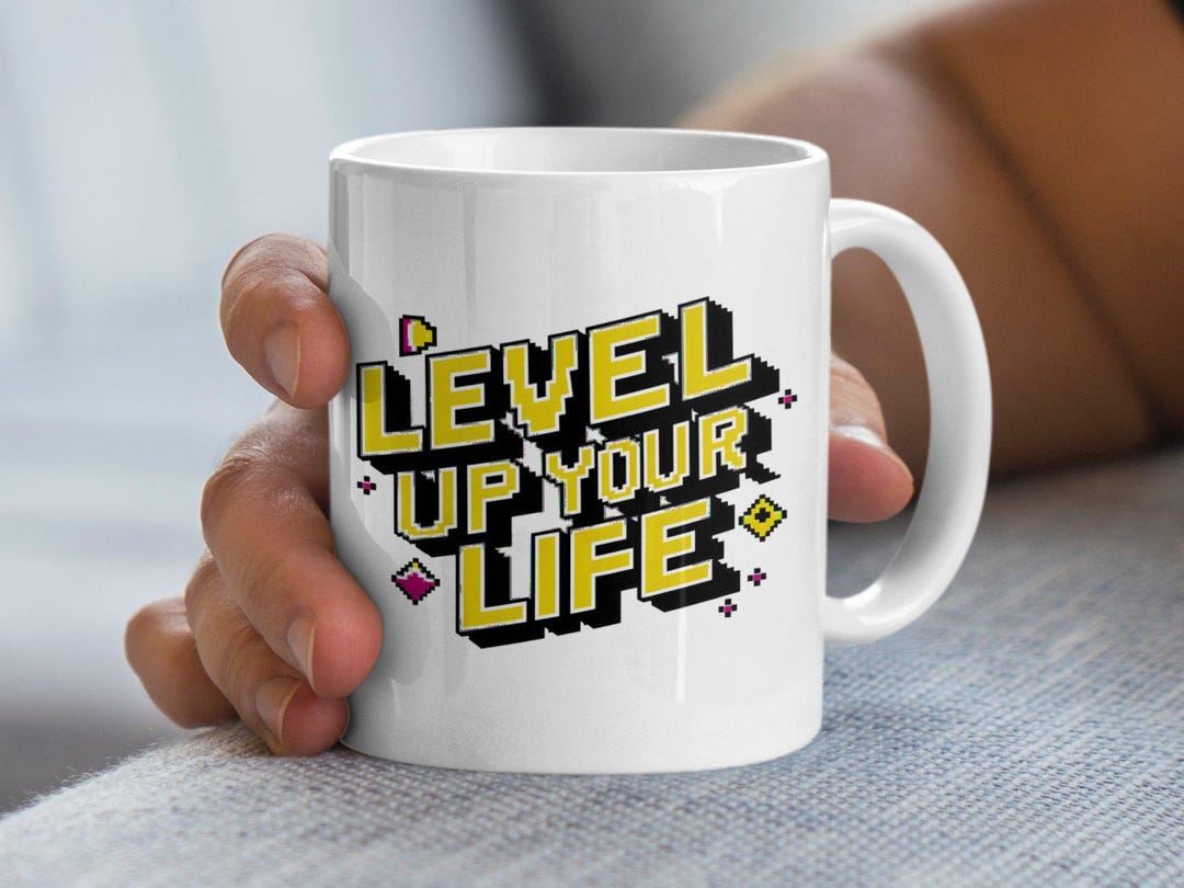 Level up Your Life Mug, Gamer Motivational Mug, Geek Coffee Mug, Pixel ...