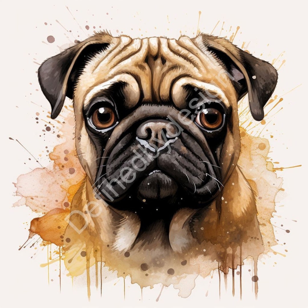 10 Watercolor Paintings of Cute Pugs 10 Abstract and Unique Digital ...