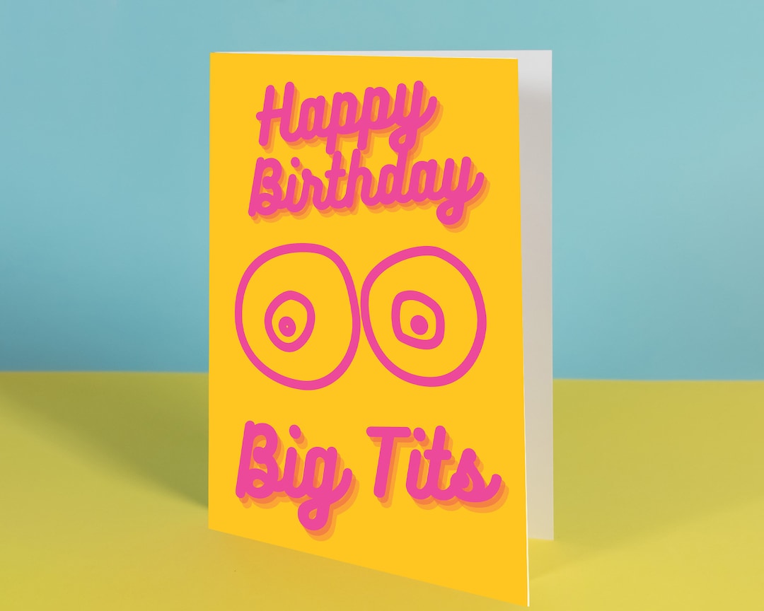 Happy Birthday Big Tits for Her Birthday Card Cuss Card - Etsy