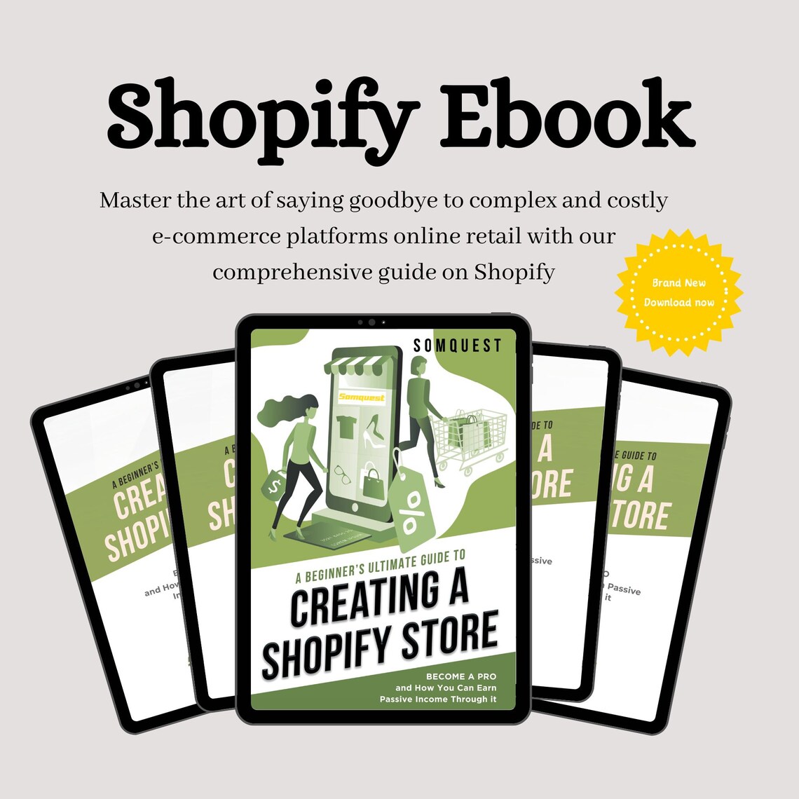 Shopify Ebook A Beginner's Ultimate Guide to Creating A Shopify Store ...