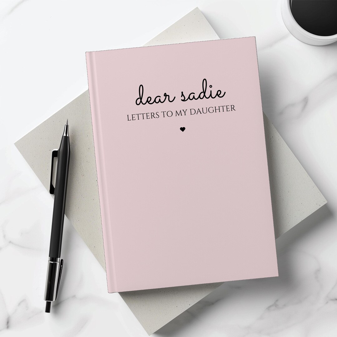 Letters to My Daughter Son, Personalized Daughter Son Notebook, Custom ...