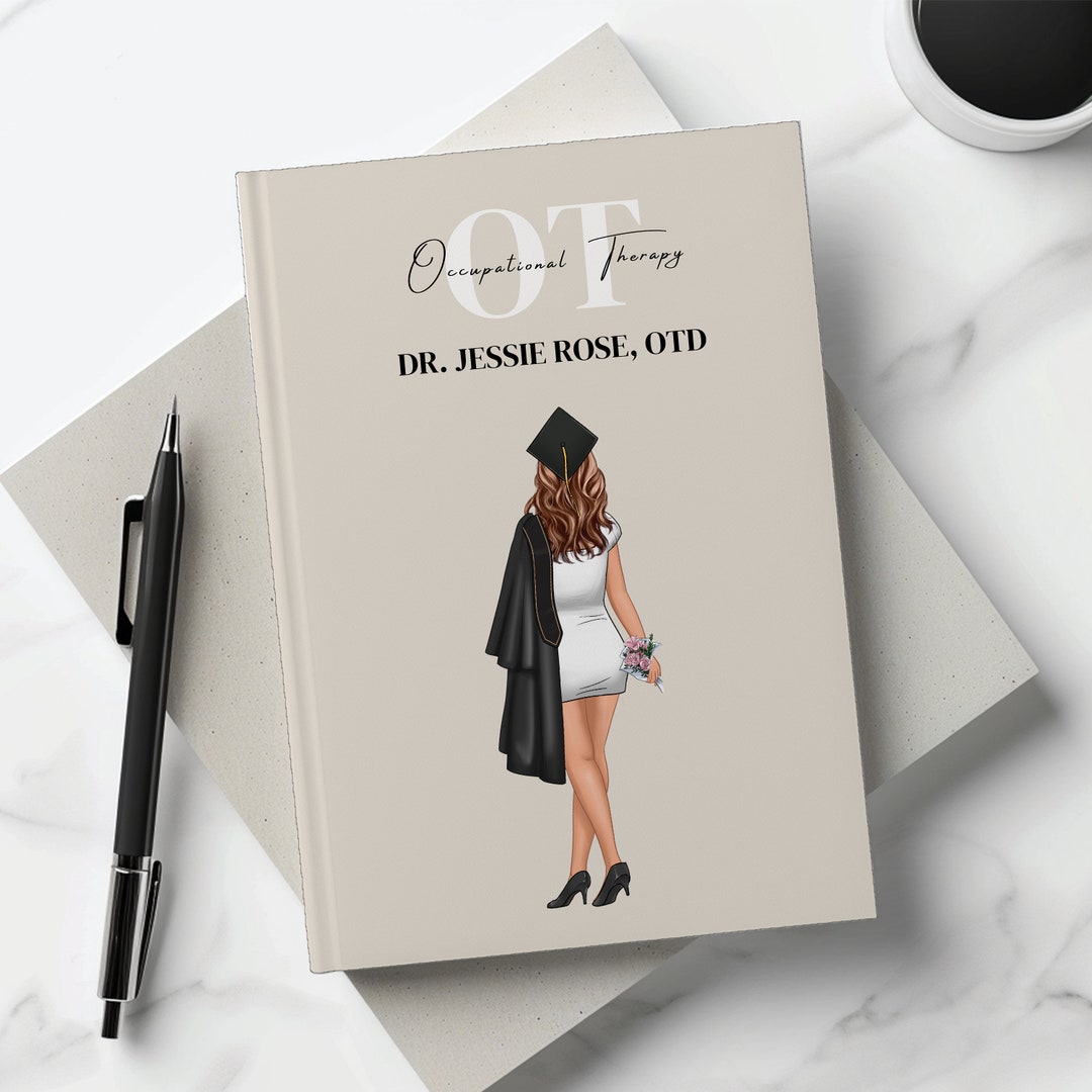 Personalized OT Graduation Journal, Doctor of Occupational Therapy ...