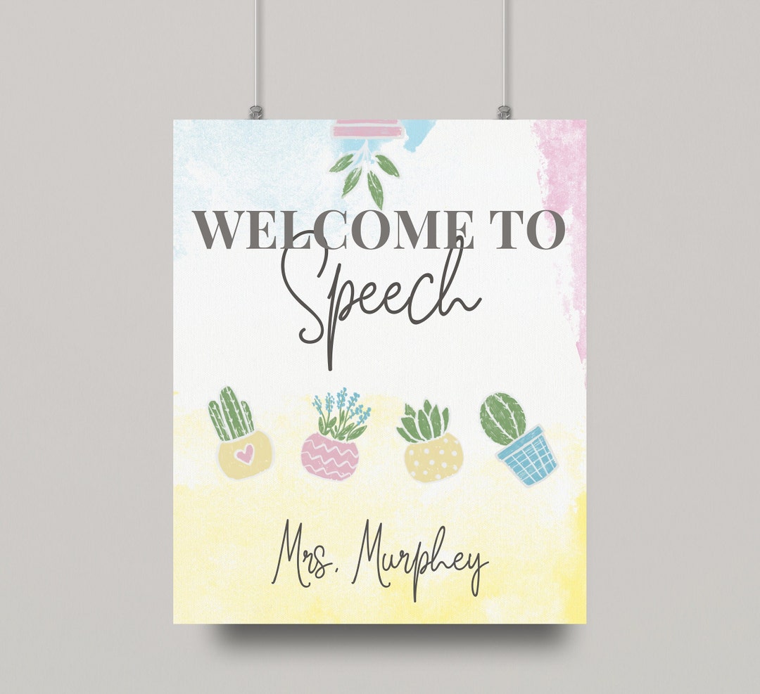 Welcome to Speech Sign, Speech Class Decor, Cactus Succulent Classroom ...