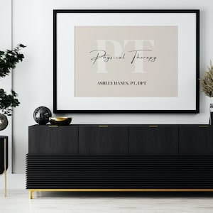Personalized Physical Therapy Print, Physical Therapy Sign, Neutral PT ...