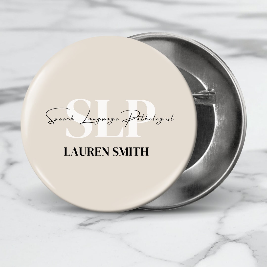 Personalized SLP Pin, Speech Therapy Gifts, SLP Pin Buttons, Speech ...