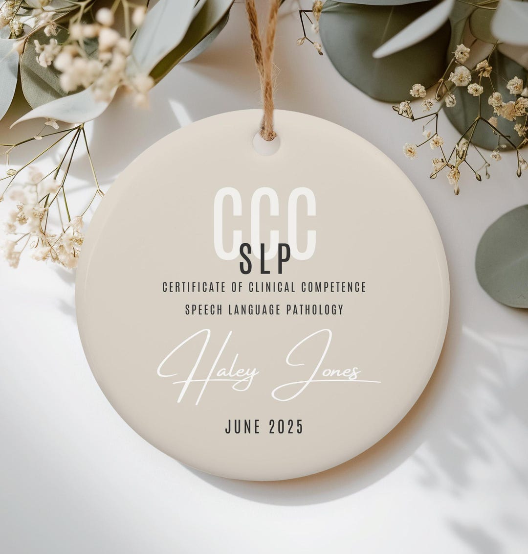 Speech Language Pathology Ornament, CCC-SLP Certificate of Clinical ...