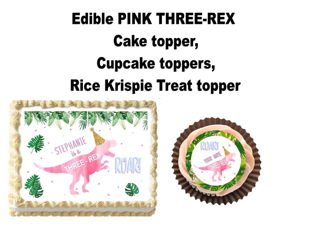 Pink Three Rex Edible Cake Topper, Cupcake Topper, Rice Krispy Treat ...