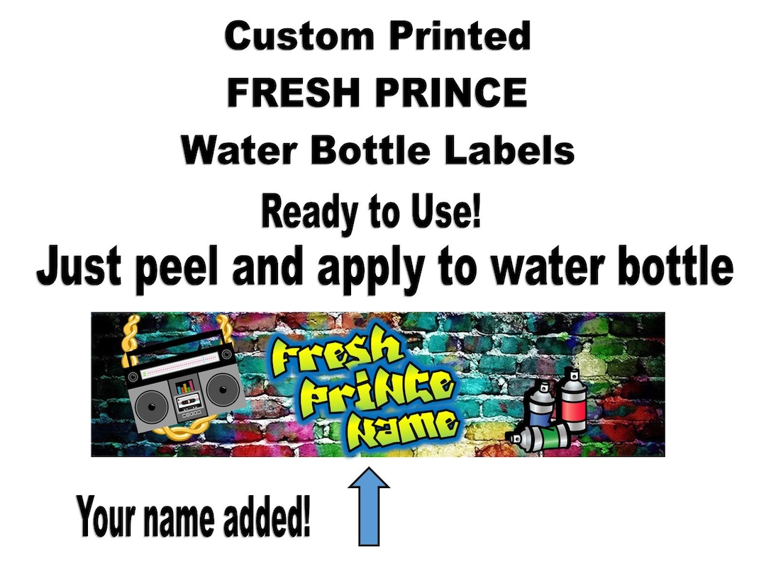 Fresh Prince Water Bottle Label, Pre Cut and Ready to Use - Etsy