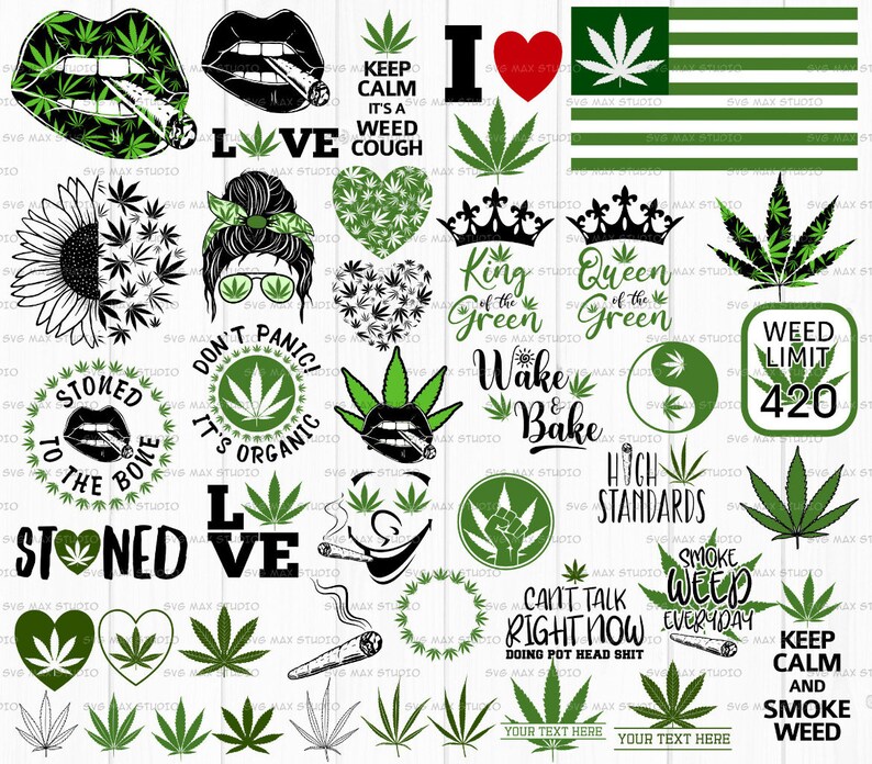 420 Weed Svg Bundle, Weed Quotes Svg Stoner Svgs Weed Leaf Svgs Cut ...