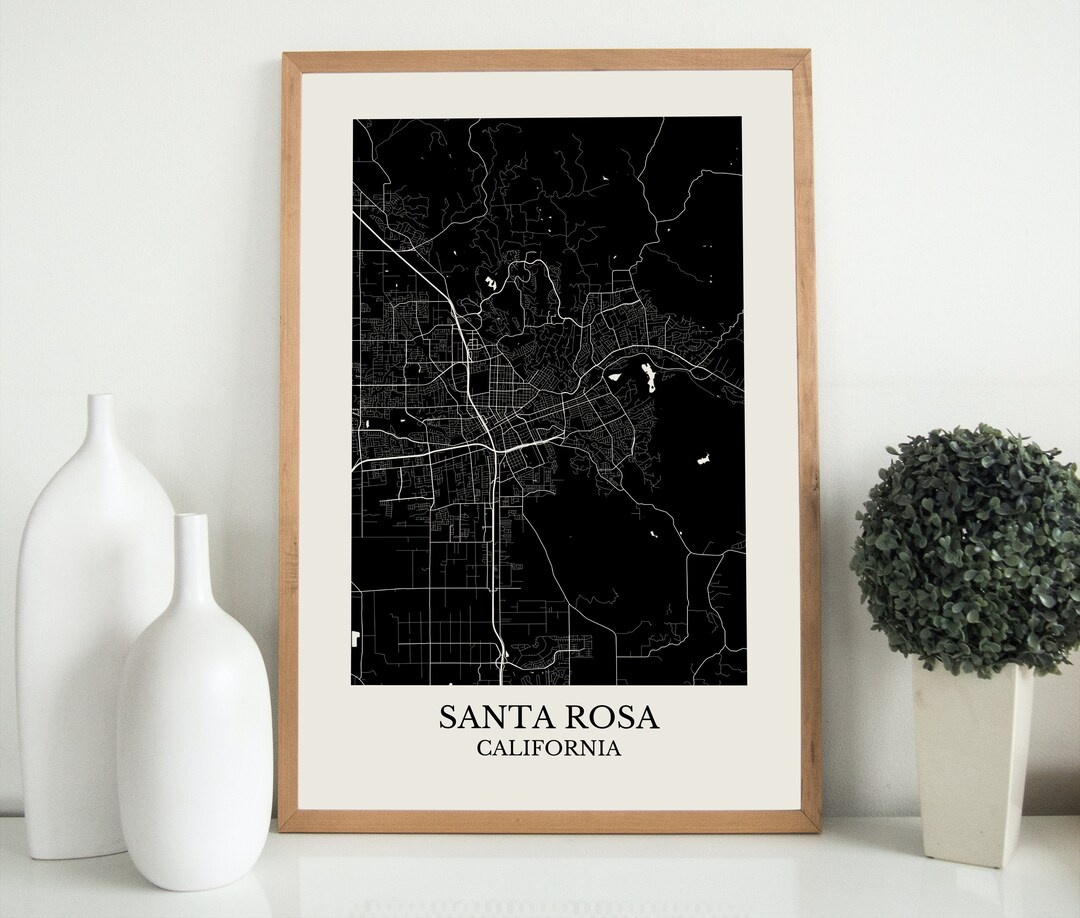 Santa Rosa California Map, Santa Rosa CA Poster, Norcal Print, Napa ...