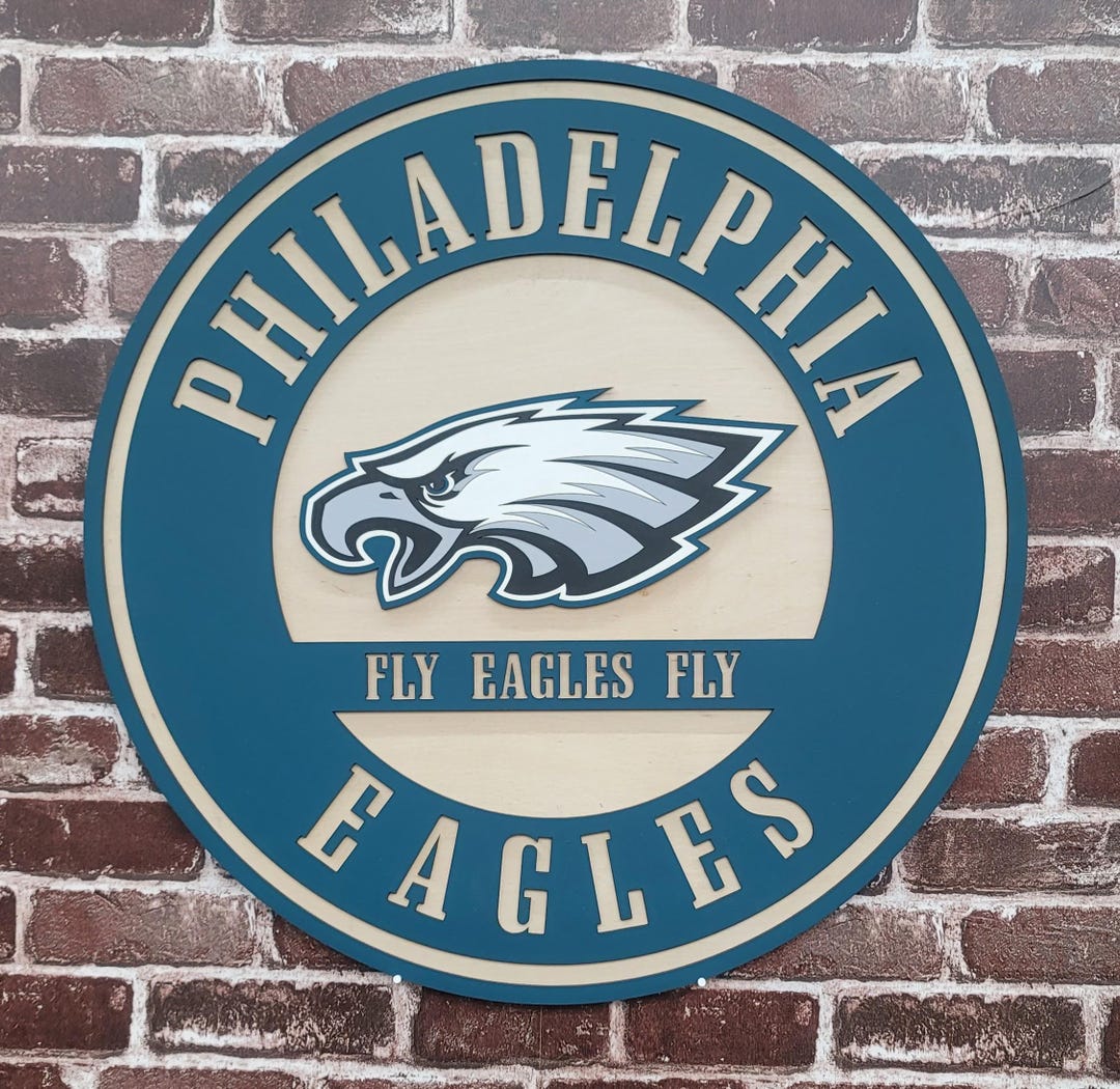 Philadelphia Eagles Wooden Sign - Fly Eagles Fly - Etsy