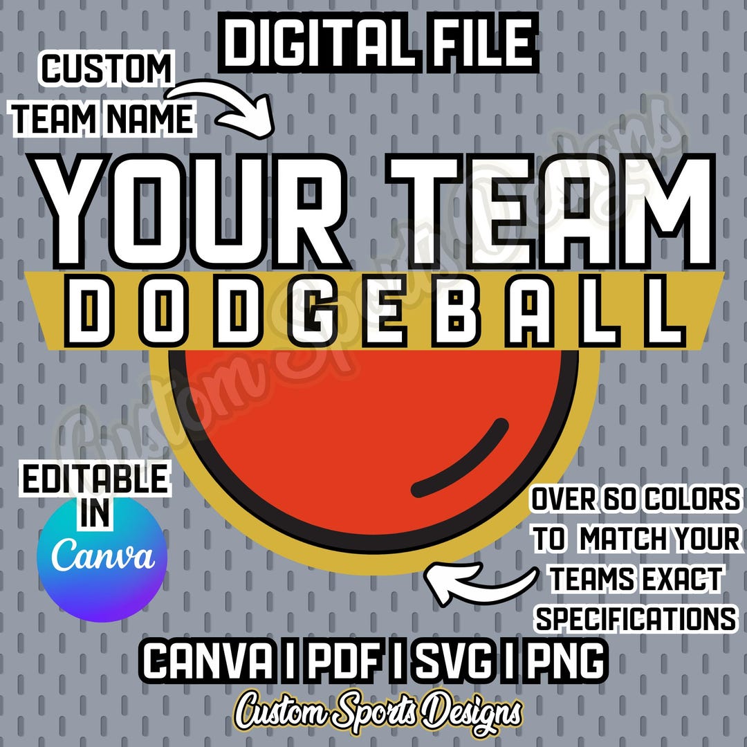 Custom Dodgeball Team Design, Personalized Sport Graphic, Canva, SVG ...