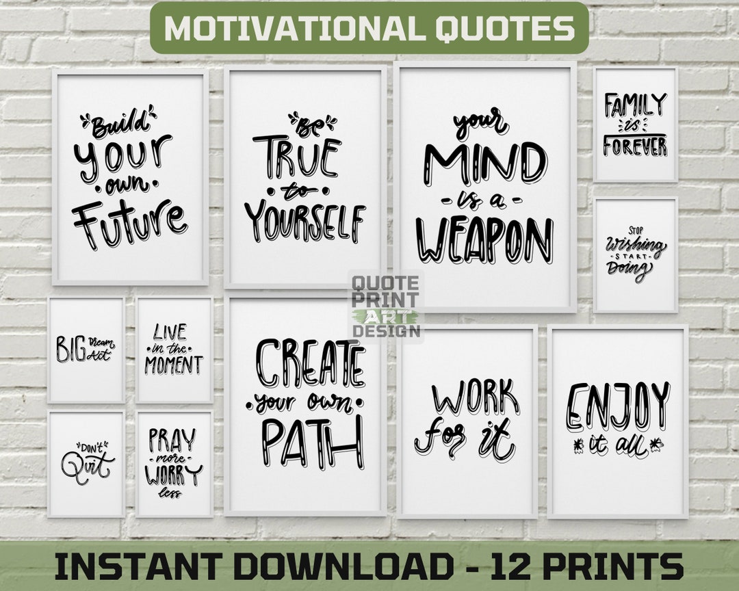 Printable Quote Poster Home Decor Motivational Wall Decor Quote Art ...