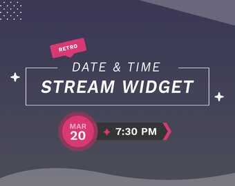 Horizontal Date and Time Stream Widget - Color Customizable for Twitch ...