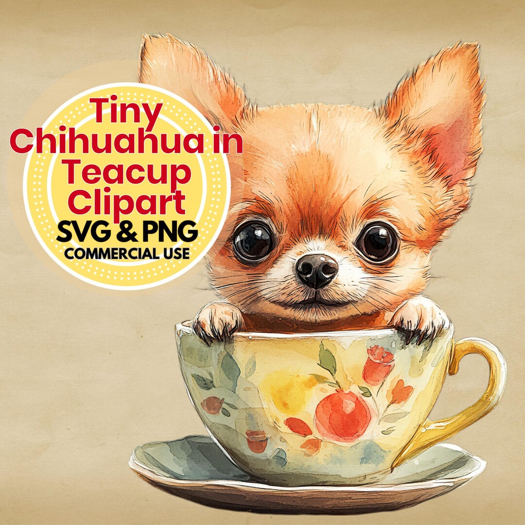 Cute Watercolor Chihuahua Clipart PNG SVG Dog in Teacup Digital ...