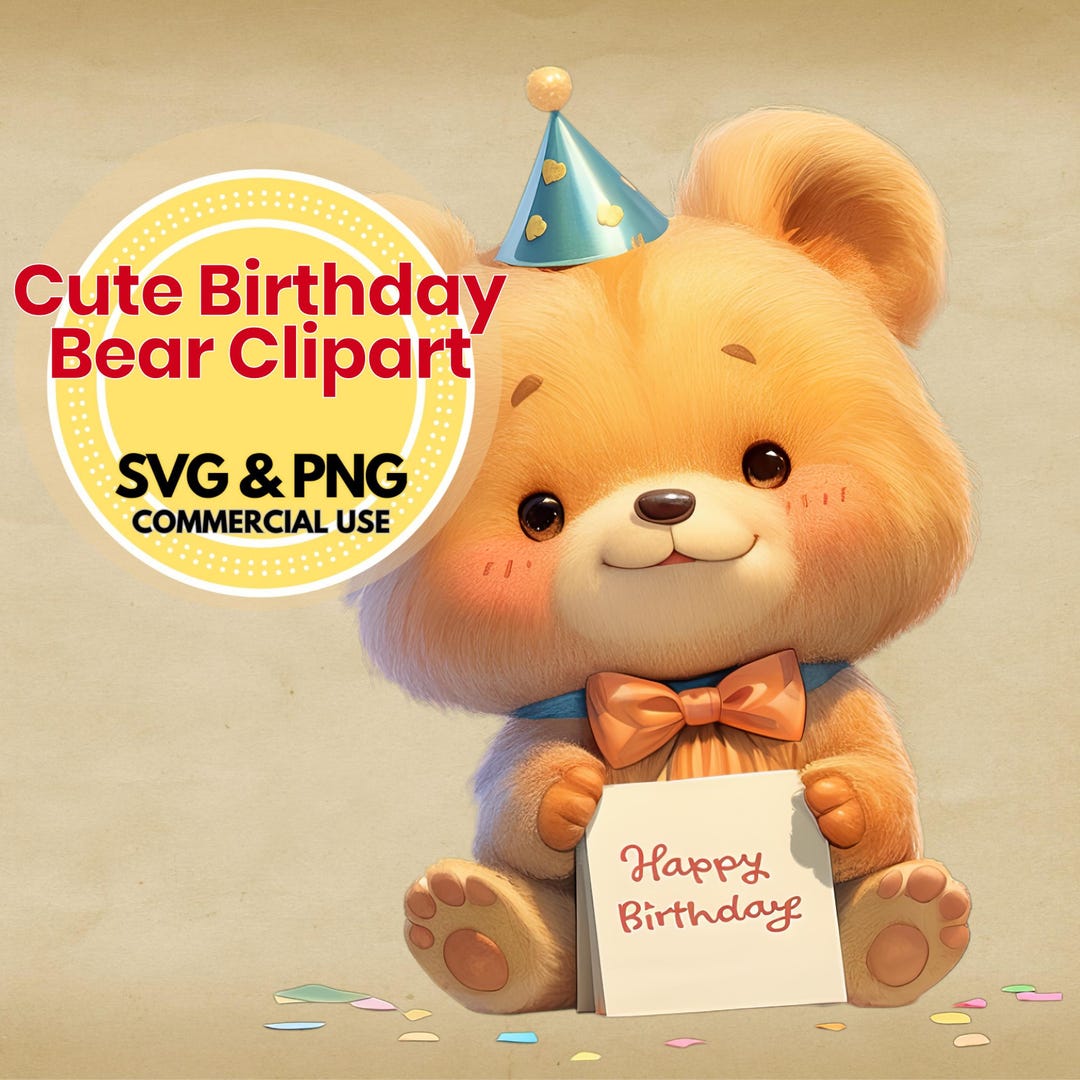 Birthday Bear Clipart Digital Download Cute Watercolor Png Svg for Kids ...