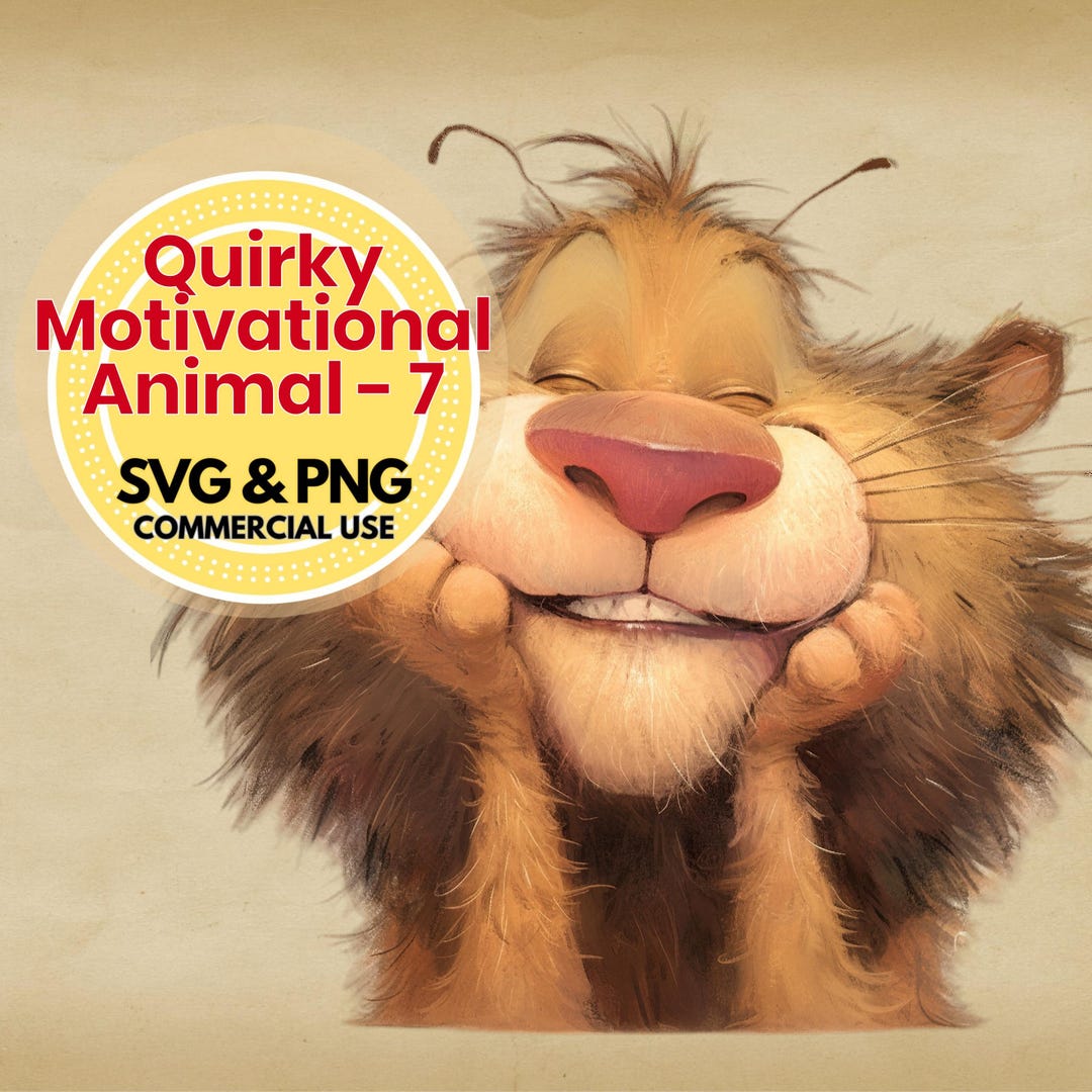 Quirky Lion Motivational Animal Clipart SVG PNG Digital Download Cute ...