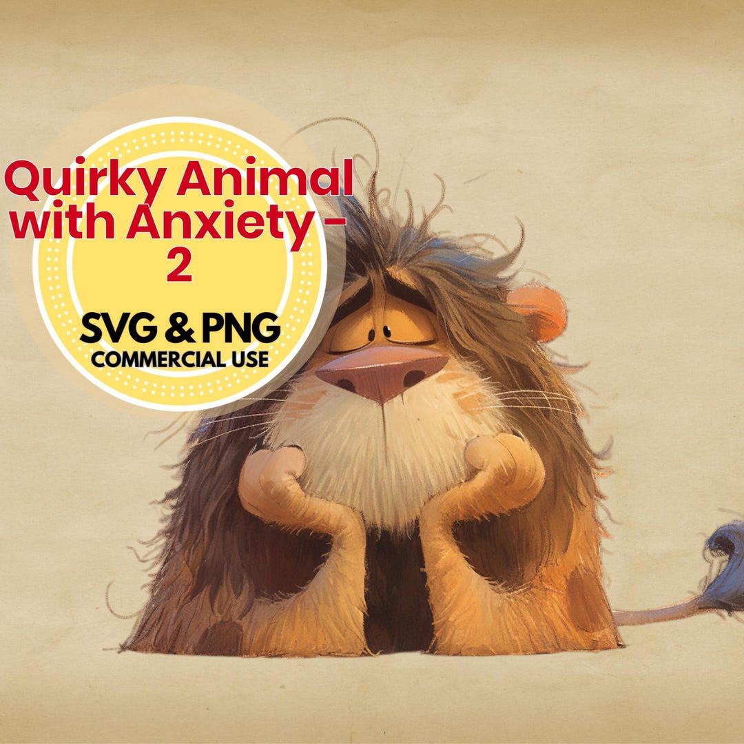 Quirky Lion Anxiety Animal Clipart SVG PNG Digital Download Cute Funny ...