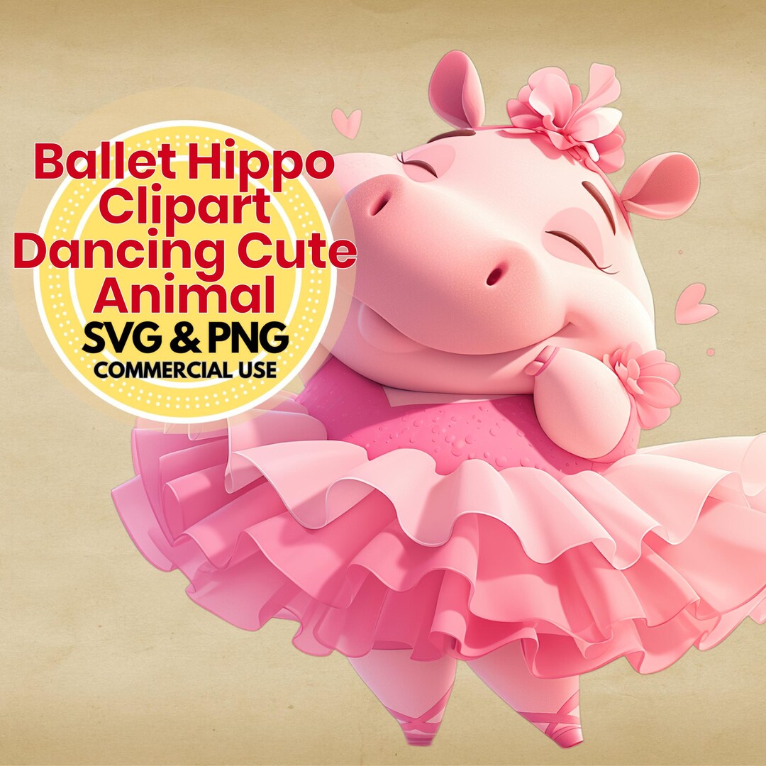 Hippo Ballerina Clipart Svg Png Cute Circus Animal Digital Download ...