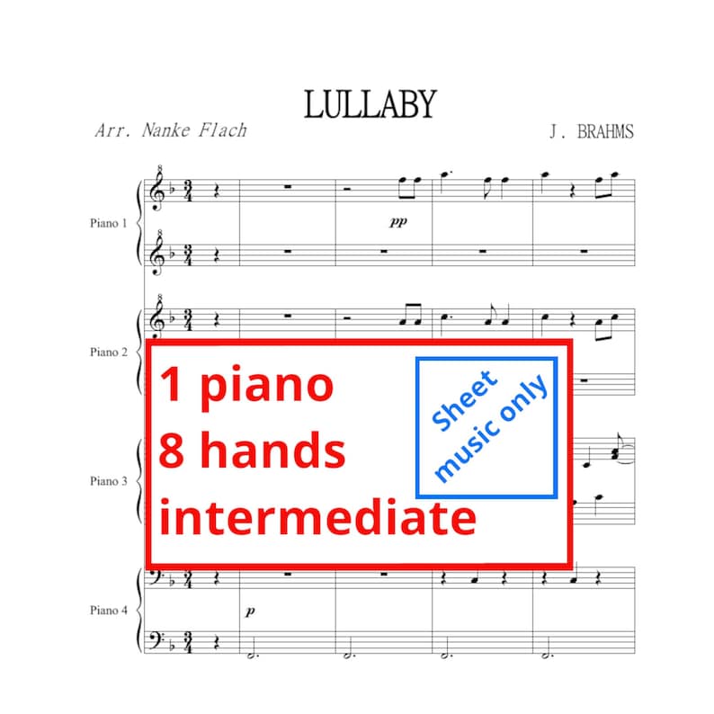 Brahms Lullaby | Sheet Music Only | 1 Piano 8 Hands | Printable Sheet ...