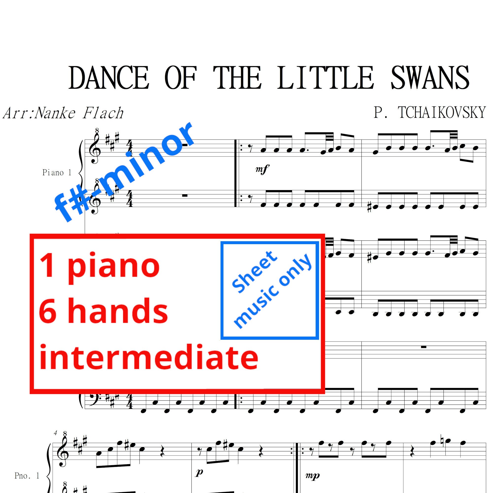 Tchaikovsky-dance of the Little Swans | Sheet Music Only | 1 Piano 6 ...