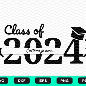 Class of 2024 SVG, Split 2024 Frame Svg, Senior 2024 Svg, Graduation ...