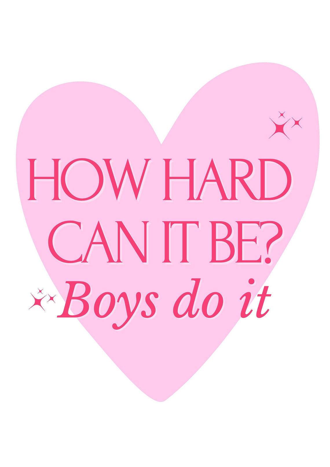 How Hard Can It Be Boys Do It Digital Inspirational Wall Art for Home ...
