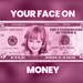 Personalized Face on Pink 5 Dollar Bill, Custom Party Money (digital ...