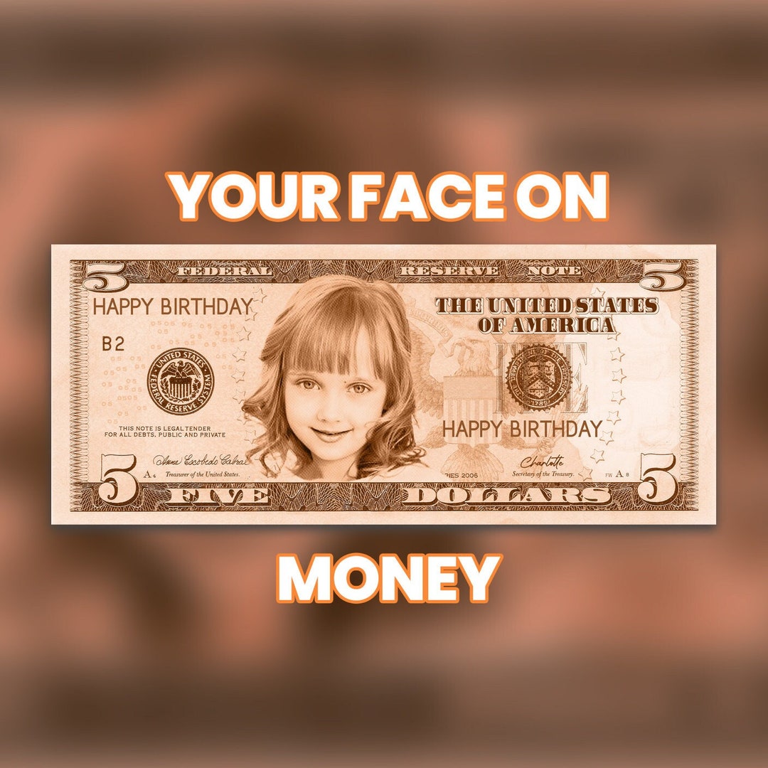 Your Face on Money, Brown Money, Game Money, 5 Dollar Bill, Party Money ...