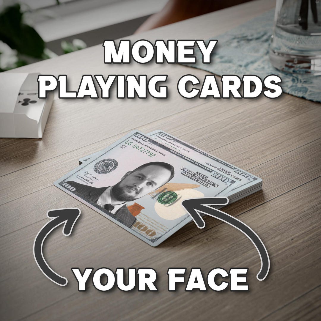 Custom Playing Cards - Your Face on Money, Fun Custom Poker Cards ...